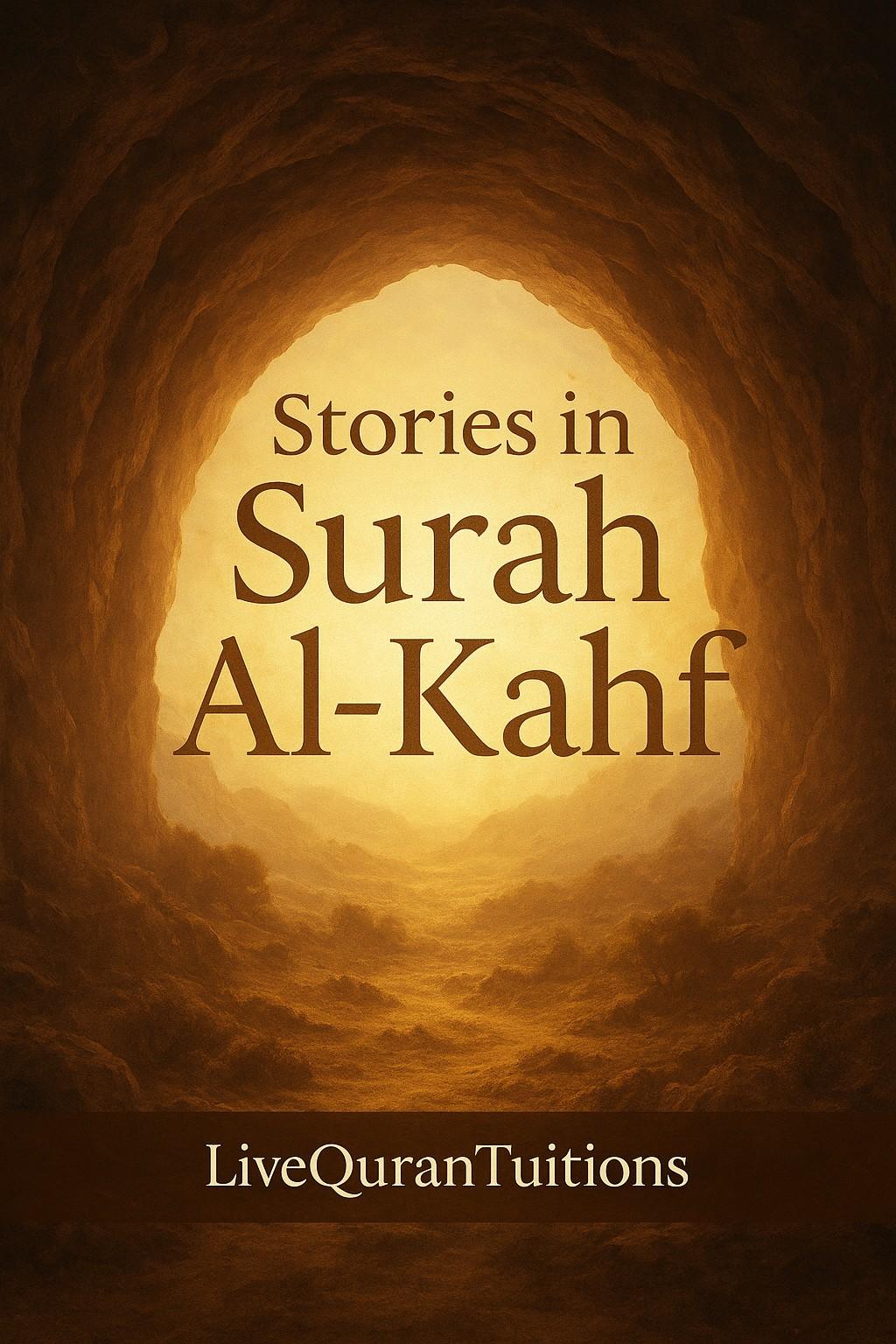 Stories in surah al kahf – Lessons, History, and Summary - Live Quran ...